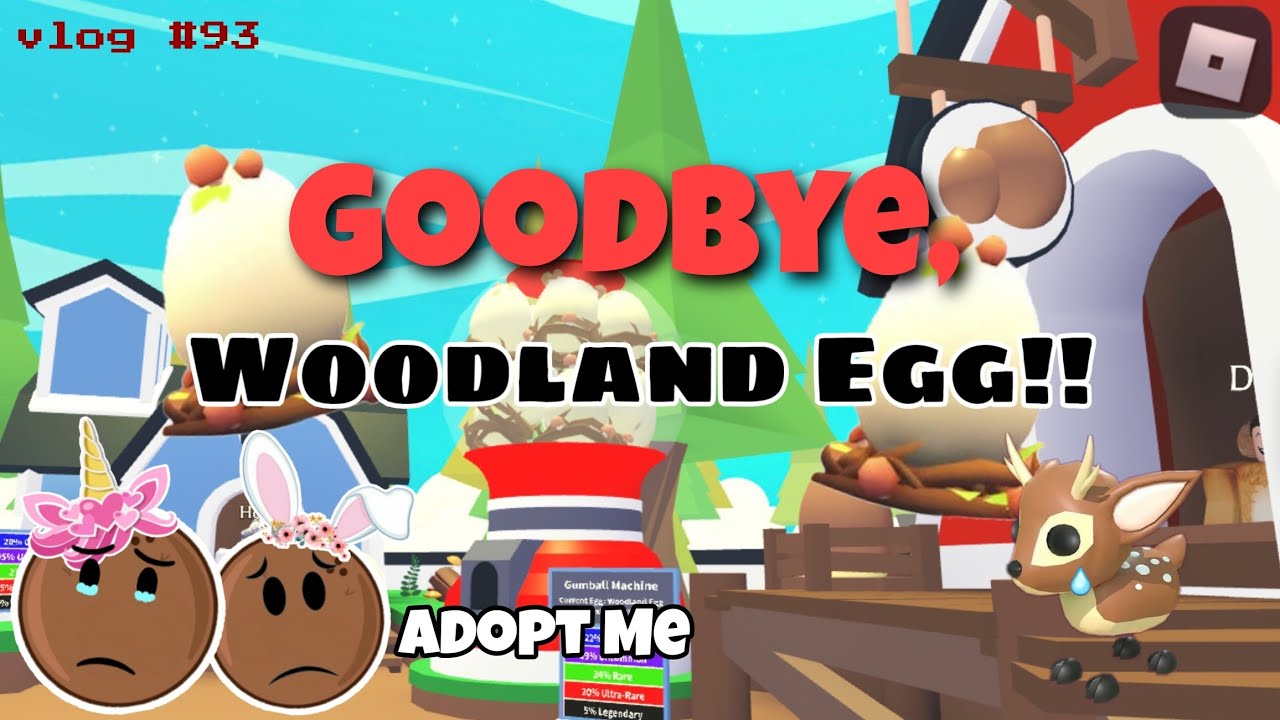 VLOG #93 GOODBYE WOODLAND PETS (WOODLAND EGG) #adoptme #roblox - YouTube