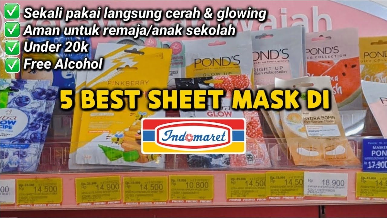 5 SHEET MASK TERBAIK DI INDOMARET | BIKIN CERAH DAN GLOWING #wulanhusna ...