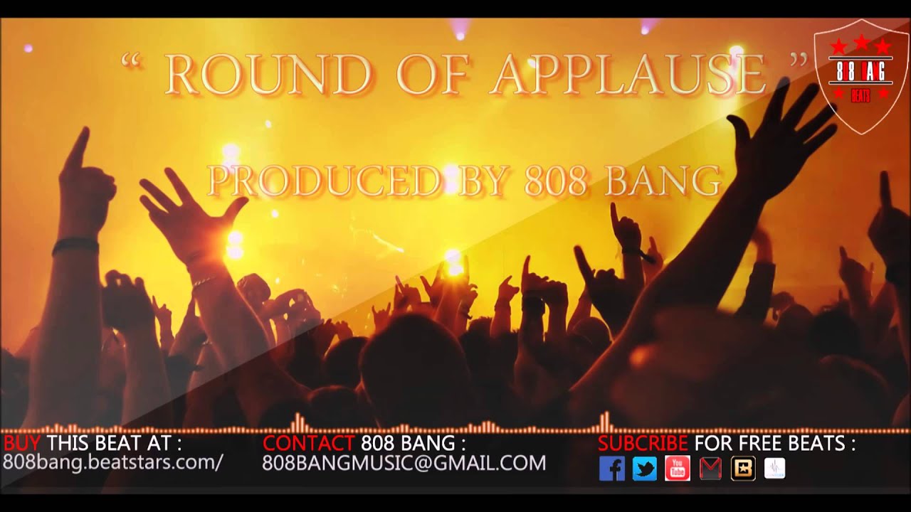 R&B TYPE BEAT - "ROUND OF APPLAUSE" (PRODUCED BY 808 BANG) - YouTube