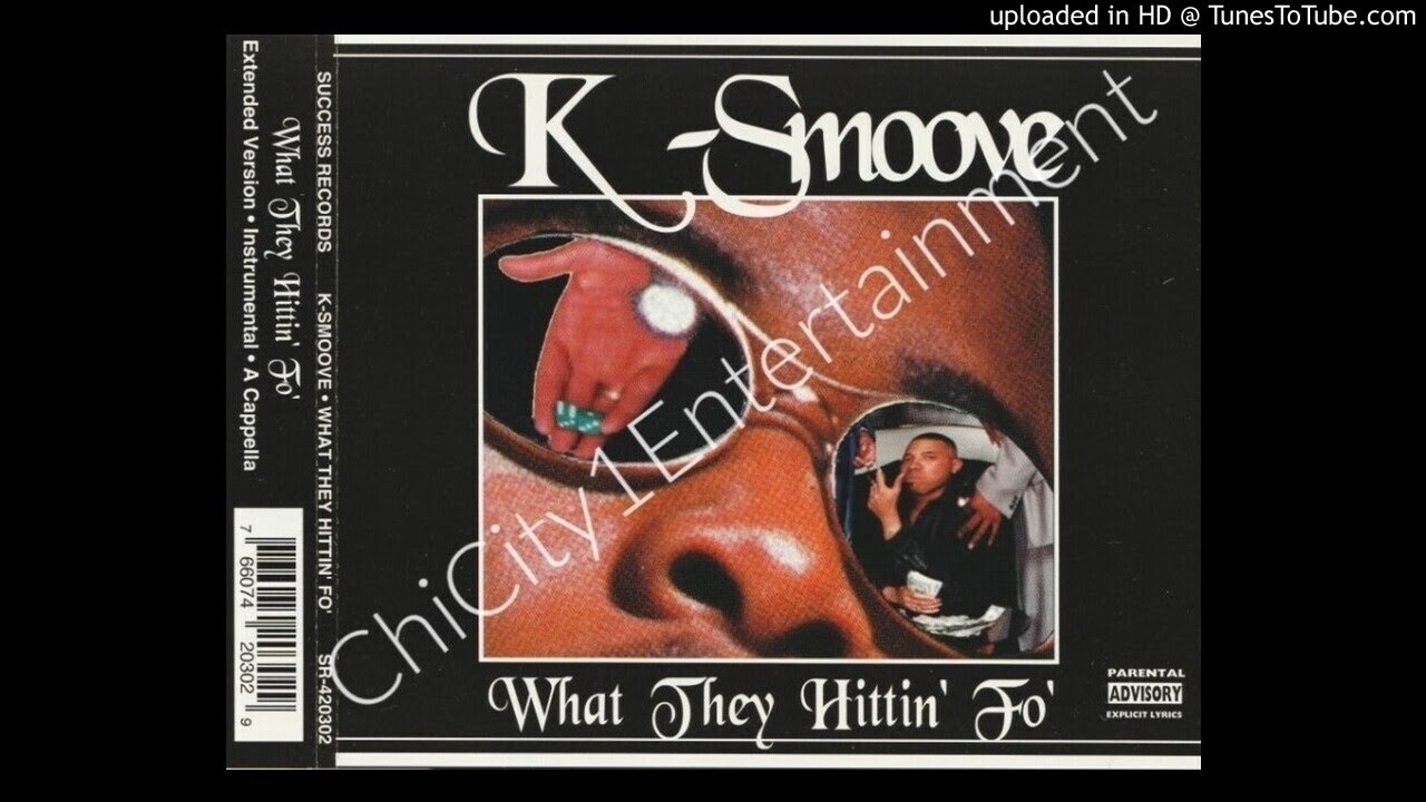 K-Smoove - What They Hittin Fo (Radio Mix) (1996 Chicago,Illinois ...