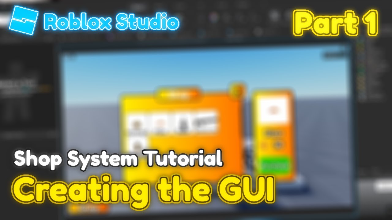 The Shop System Tutorial (Part 1) - Creating the GUI and the basics ...