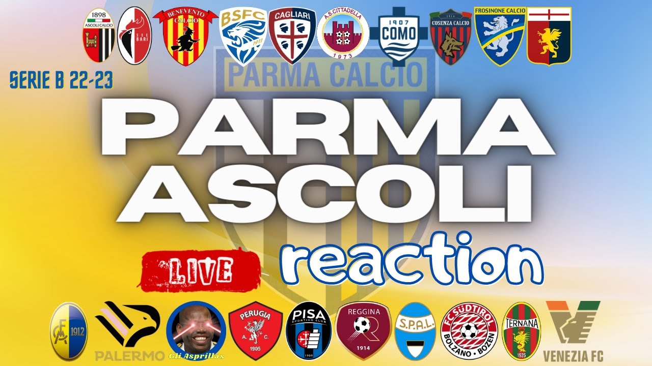 [ZERO ALIBI: INDEGNI] PARMA ASCOLI 0-1 - LIVE REACTION - YouTube