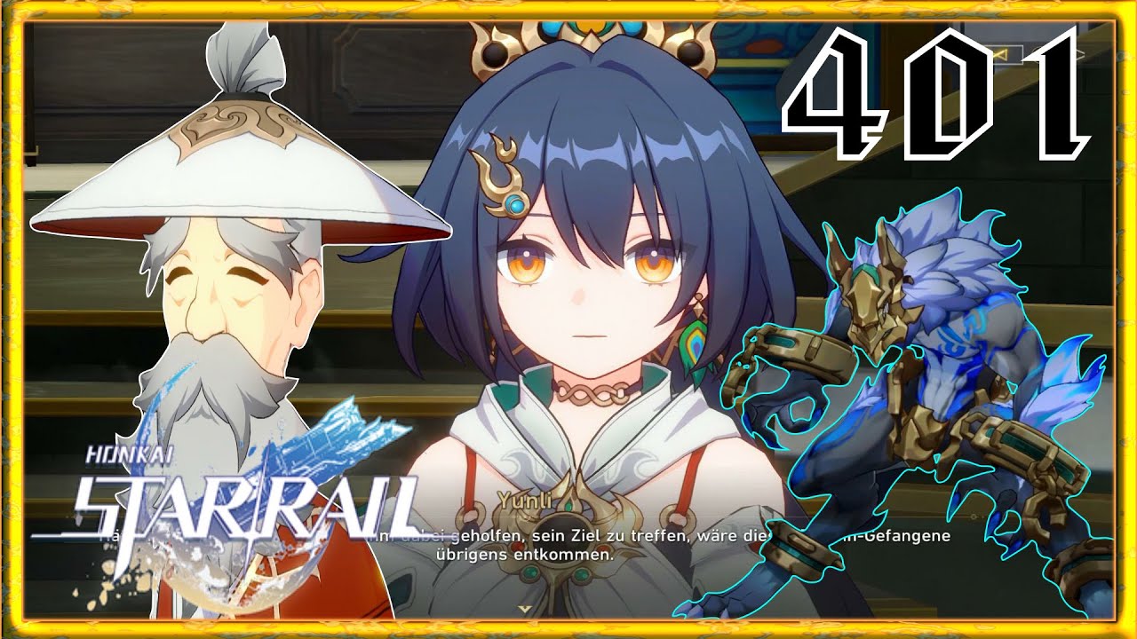 Yunli, die Borisin & der Alte Meister 🚆#401 Honkai: Star Rail - YouTube