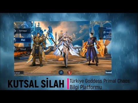 Goddess Primal Chaos - KUTSAL SİLAHLAR