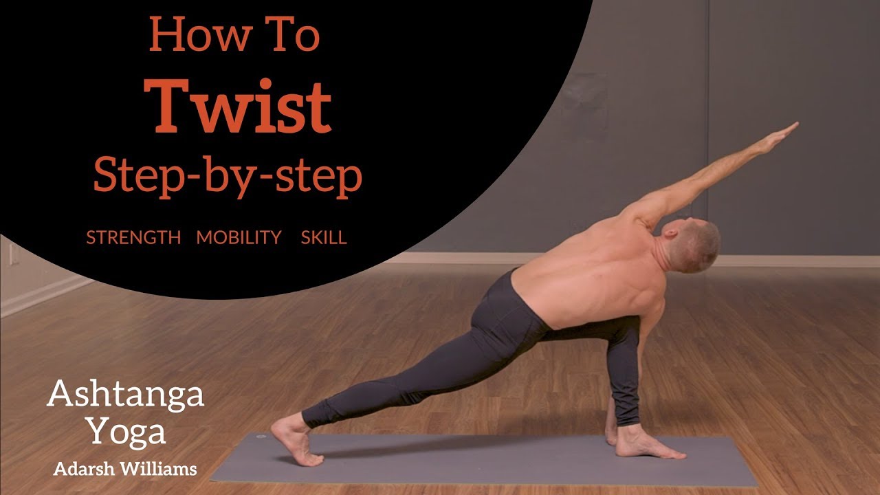 Revolved Side Angle | Ashtanga Yoga| Strength Mobility Skill - YouTube
