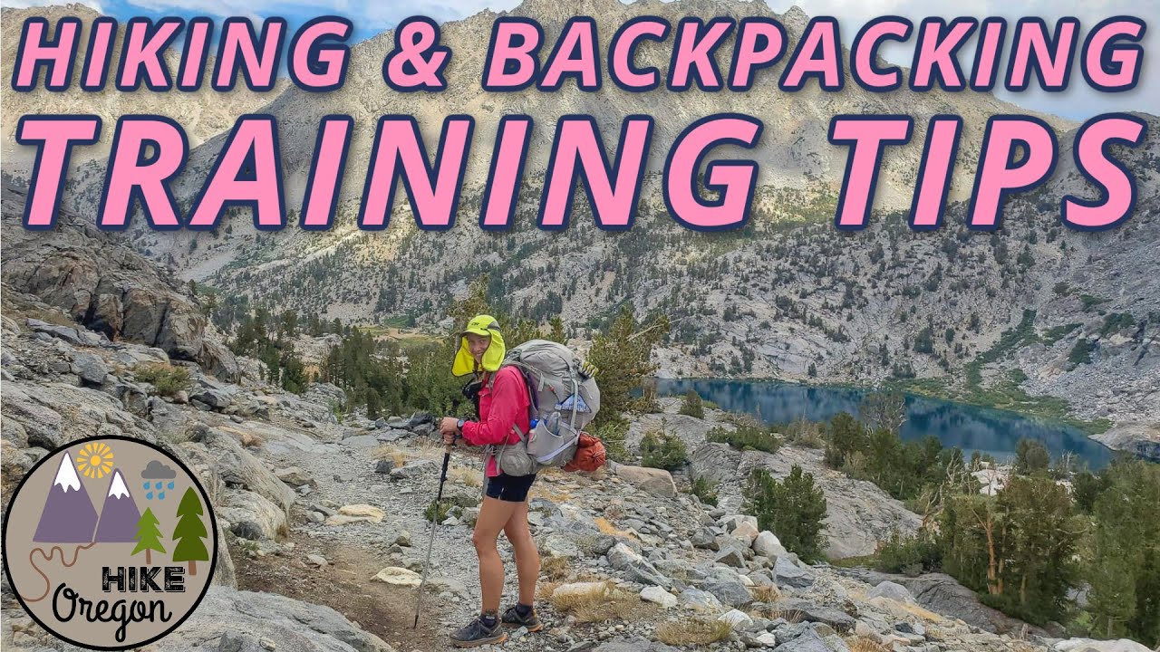 Training Tips for Hiking and Backpacking - YouTube