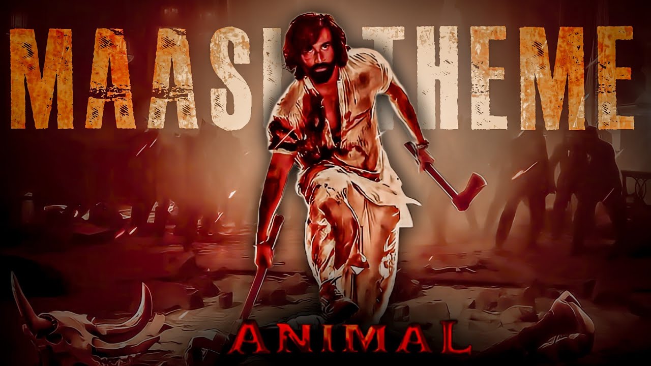 Maasi Theme (ANIMAL) Ranbir Kapoor Mass Entry | ANIMAL Mass Song Bgm Ringtone | Machine Gun ...
