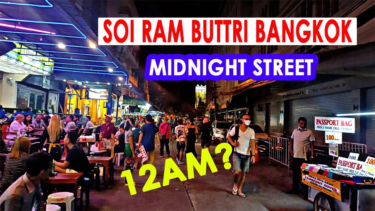 【🇹🇭 4K】SOI RAM BUTTRI BANGKOK| MIDNIGHT STREET | WALKING TOUR | AUGUST ...