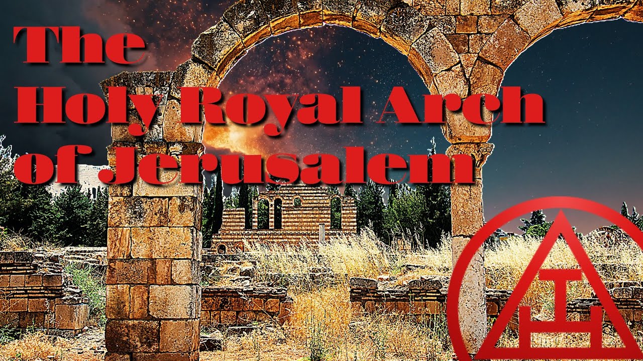 The Holy Royal Arch of Jerusalem - Members' preview - YouTube
