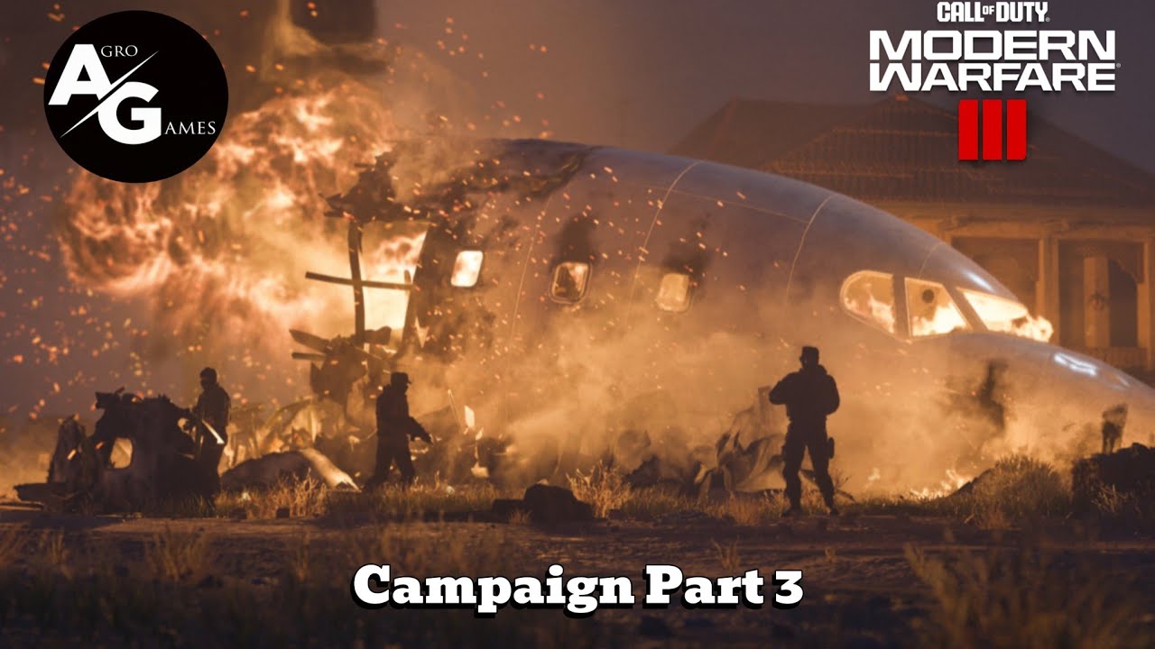 Call Of Duty Modern Warfare III (2023) Campaign Part 3 - YouTube