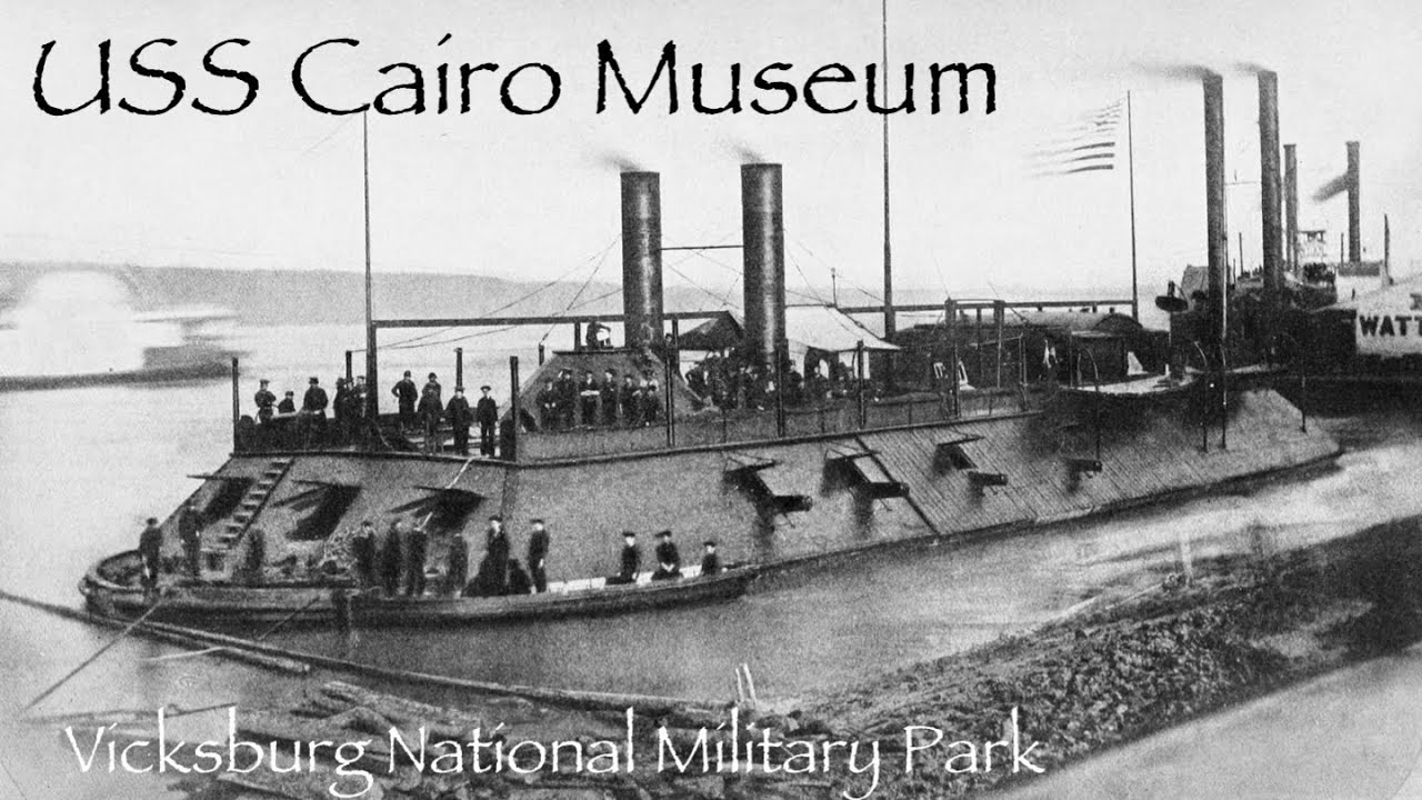 Ironclad USS Cairo | Vicksburg National Military Park - YouTube