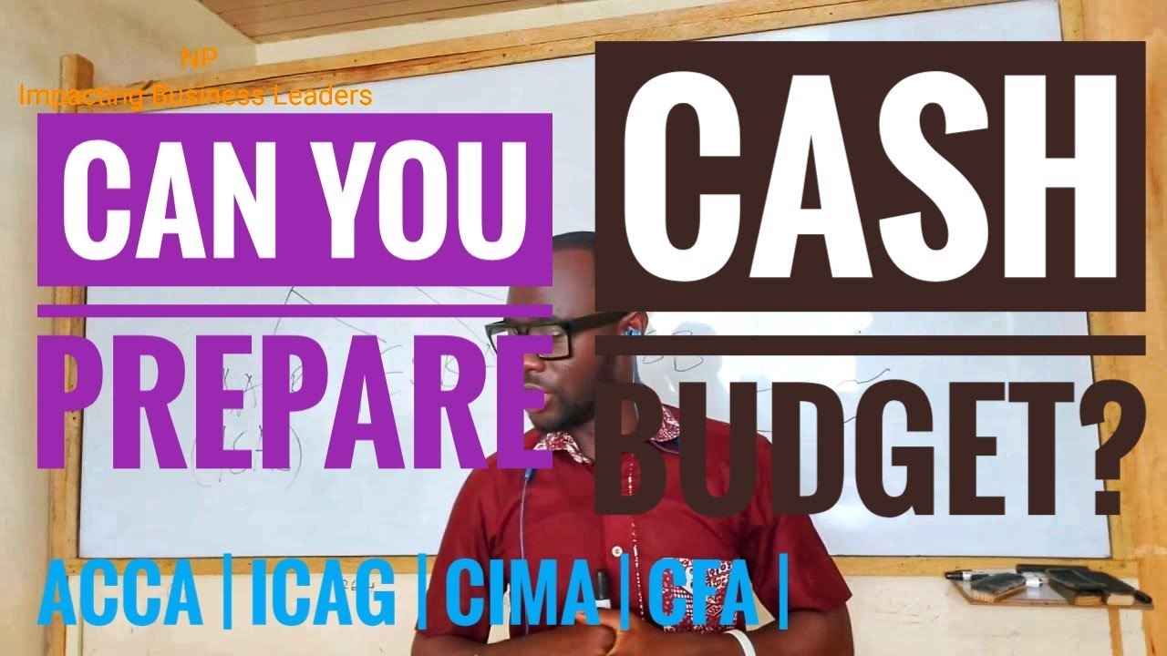 Management Accounting Lectures How To Prepare Cash Budget CIMA management-accounting-lectures-how-to-prepare-cash-budget-cima