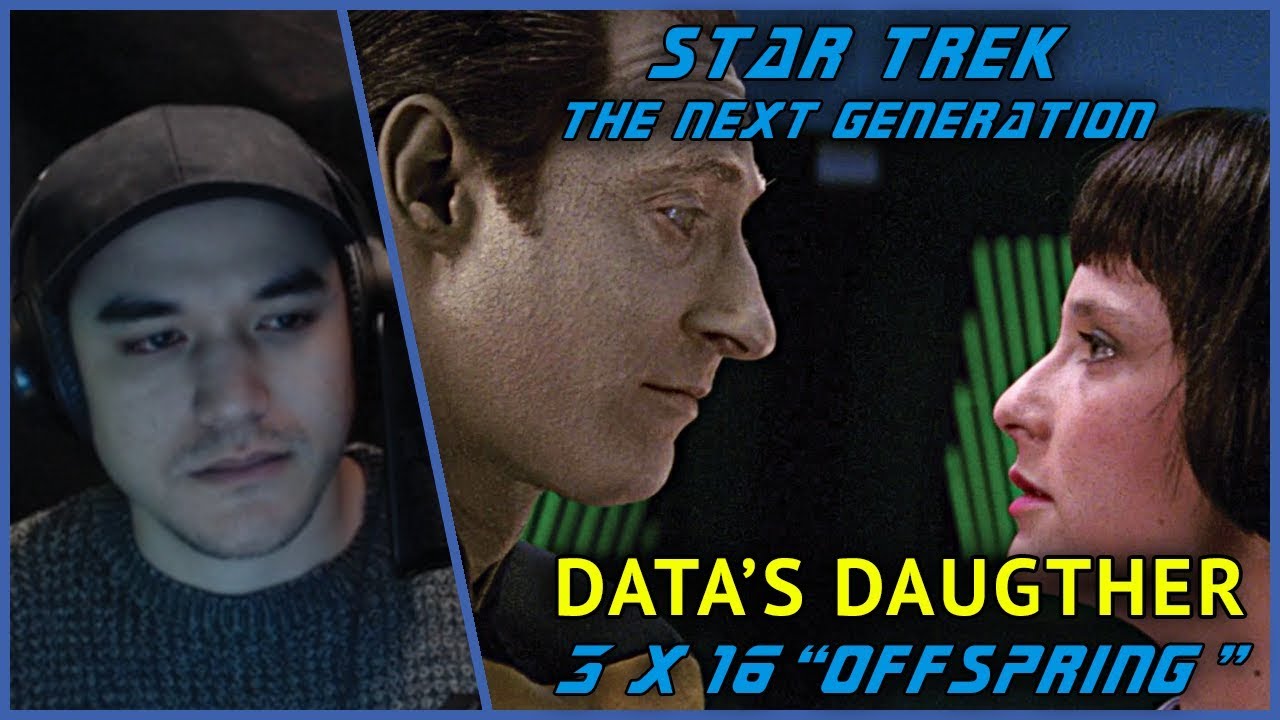 Star Trek: The Next Generation Rewatch - 3x16 "Offspring" (RE-UPLOAD ...