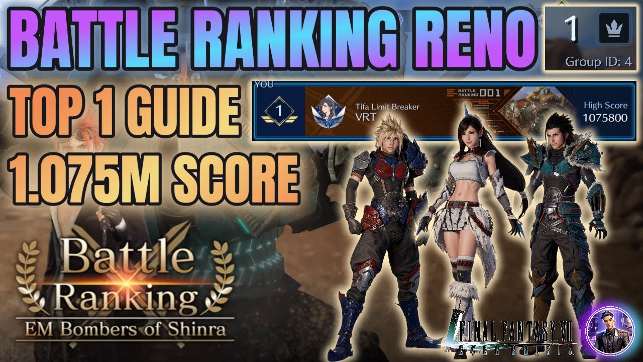 [Final Fantasy 7 Ever Crisis] TOP 1 GUIDE! Battle Ranking EM Bombers of ...