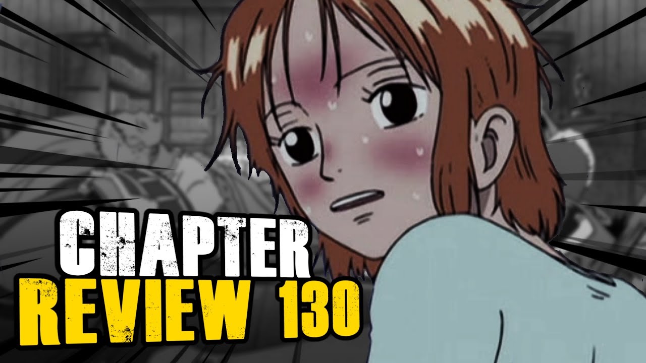 One Piece Chapter 130 Review~Maximum Speed - YouTube