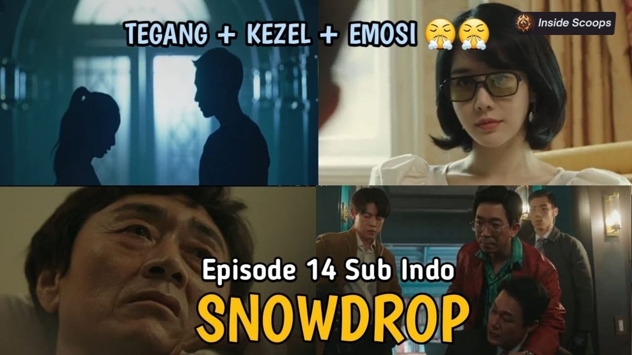 SNOWDROP EPISODE 14 SUB INDO [PREVIEW] - YouTube