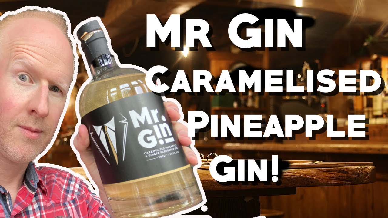 Mr Gin Caramelised Pineapple and Ginger gin Review! - YouTube