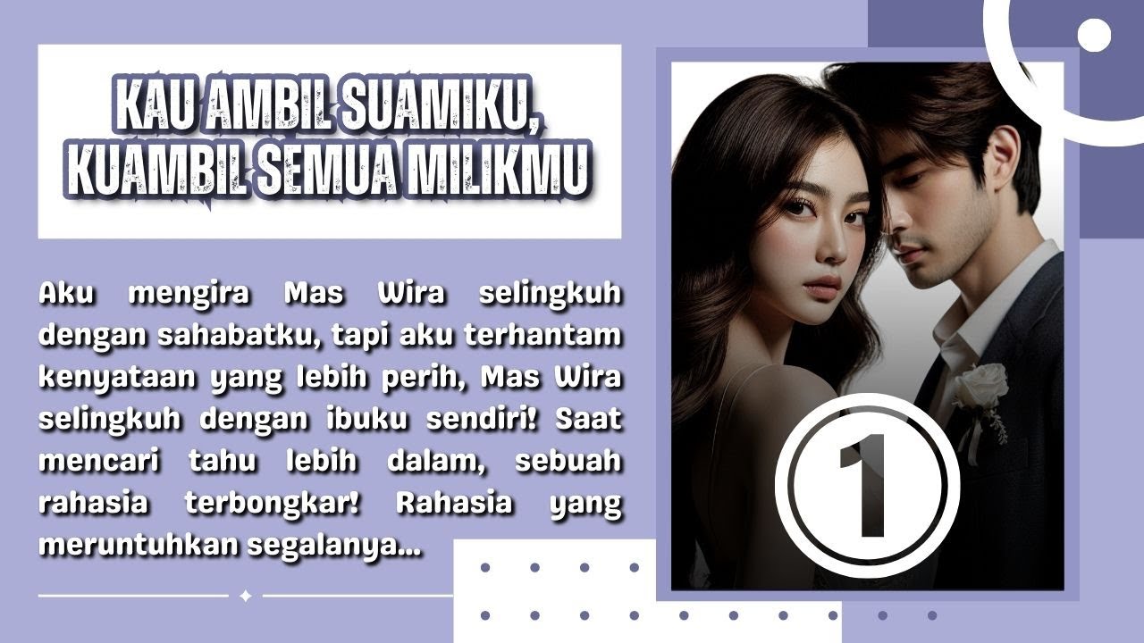 SUAMIKU SELINGKUH DENGAN SAHABATKU? - Kau Ambil Suamiku, Kuambil Semua Milikmu Part 1 - YouTube