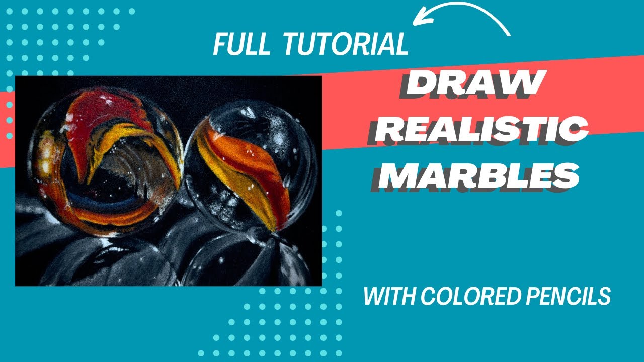 Draw Realistic Marbles with Colored Pencils - YouTube