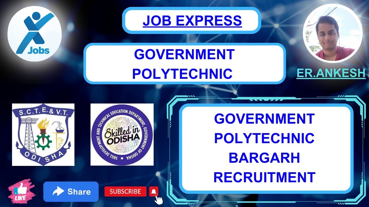 GOVERNMENT POLYTECHNIC BARGARH RECRUITMENT #bput #btech #diploma # ...