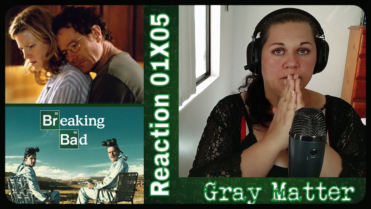Breaking Bad 01X05 REACTION! | 'Gray Matter' - YouTube