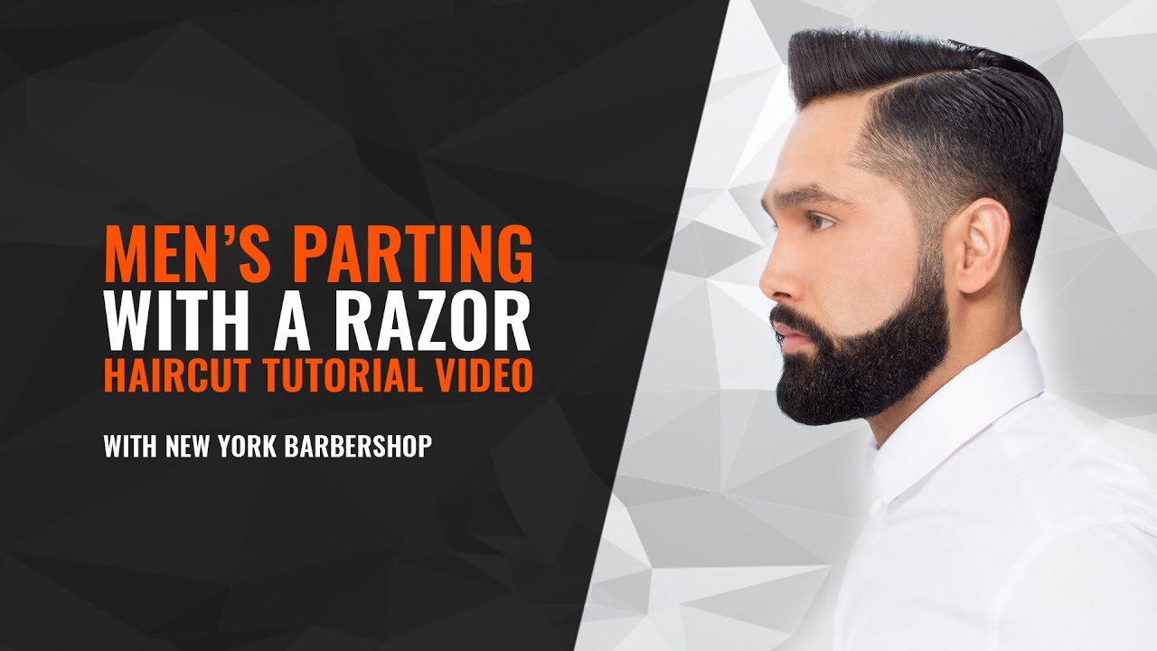 MEN’S PARTING WITH A RAZOR HAIRCUT TUTORIAL VIDEO - YouTube
