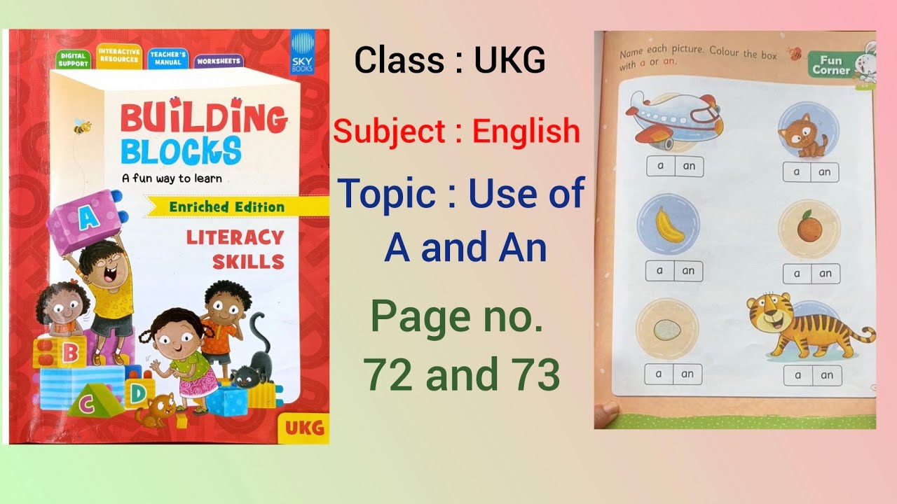 Building Blocks Literacy Skills Book /Use of a and an/page no. 72 and ...