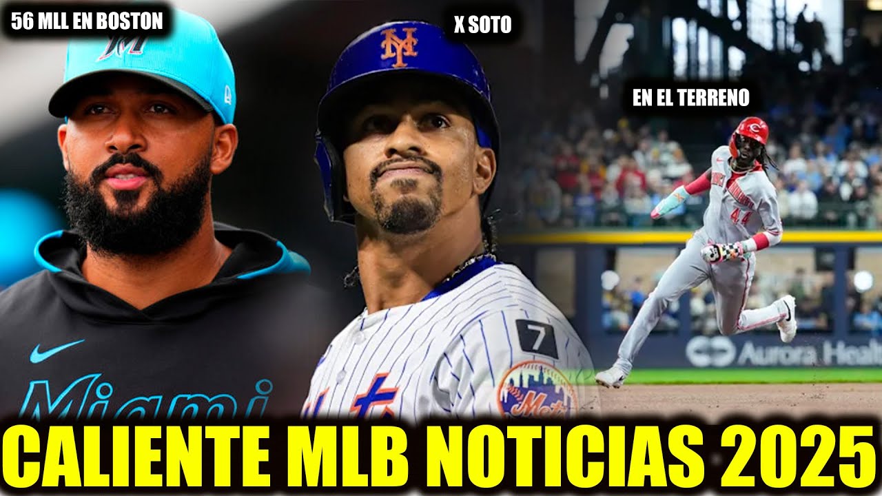 56MILLONES EN BOSTON SANDY ALCANTARA,LINDOR EXPLOTA CON PERDIDA DE METS ...