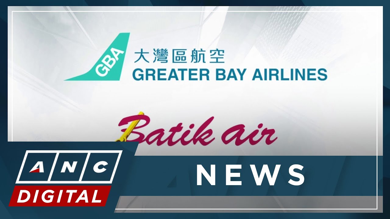 Greater Bay Airlines, Batik Air to begin operating out of NAIA | ANC ...