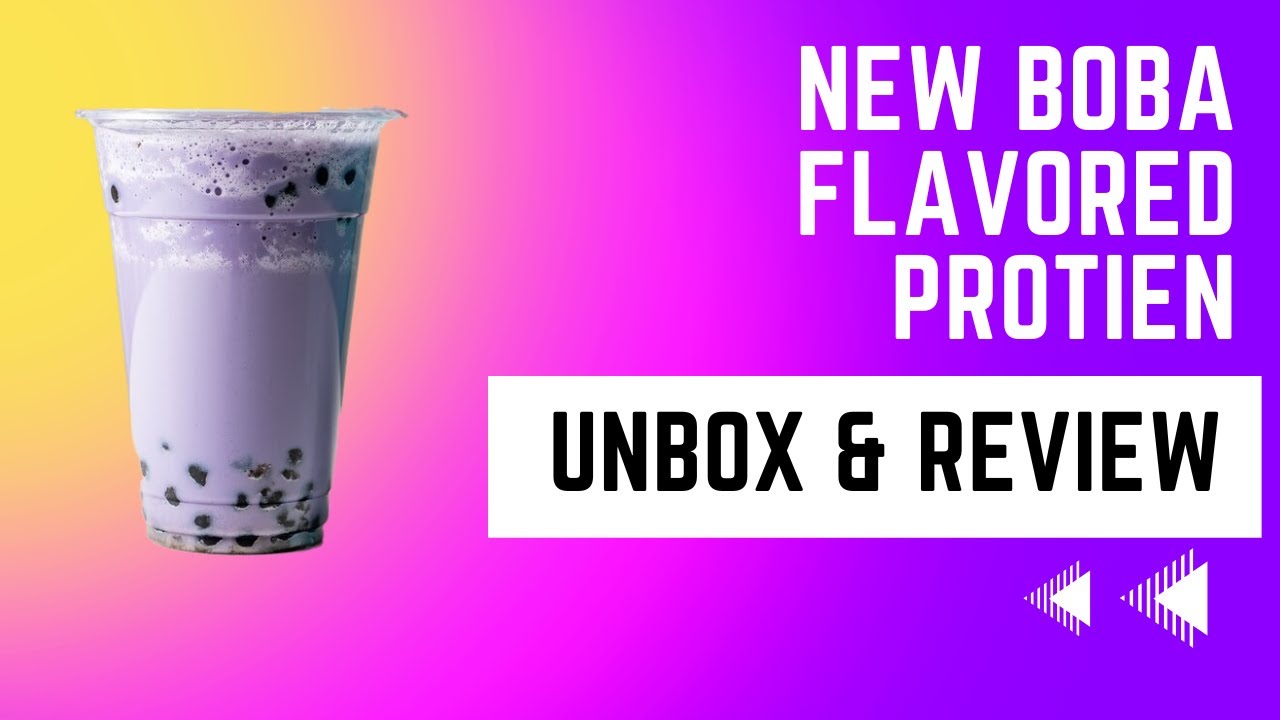 BOBA MILK TEA...PROTEIN SHAKE??? Unboxing and Review! - YouTube