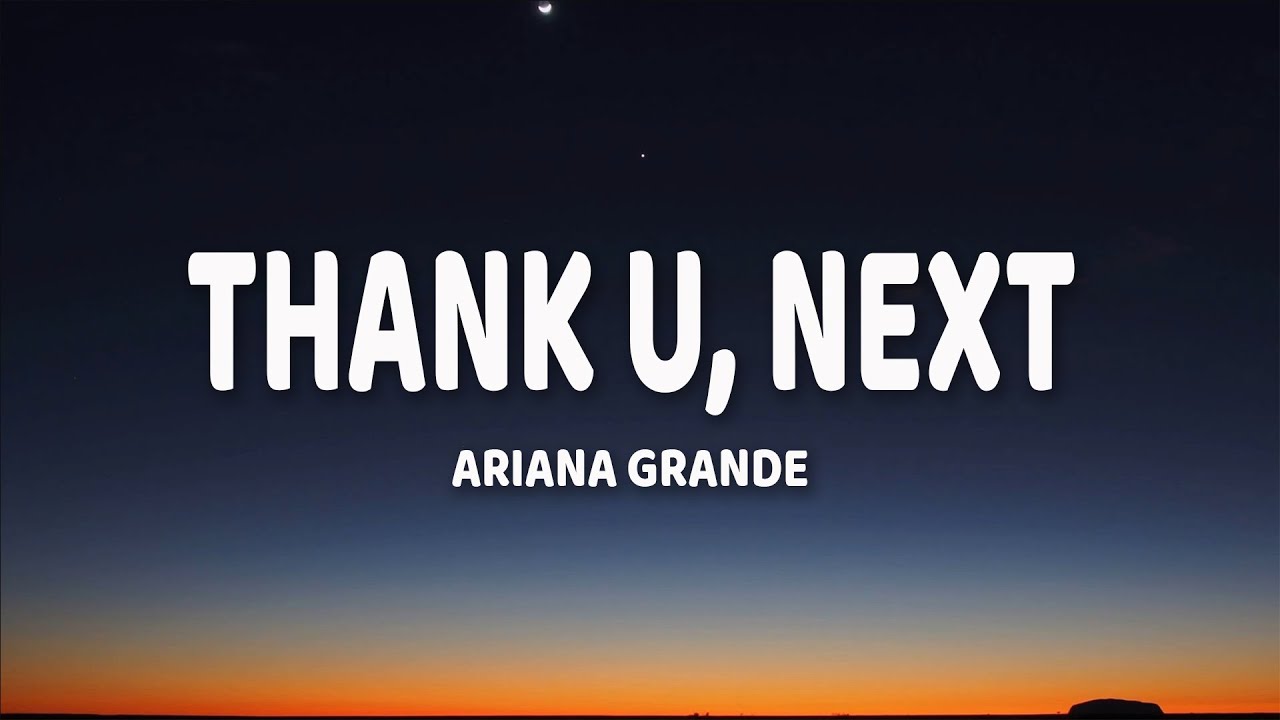 Ariana Grande - thank u, next (Lyrics) - YouTube