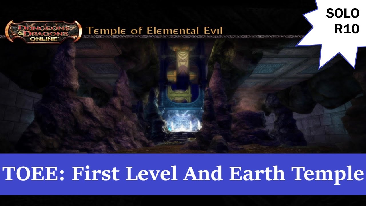 Legendary TOEE First Level And Earth Temple r10 flawless solo ...