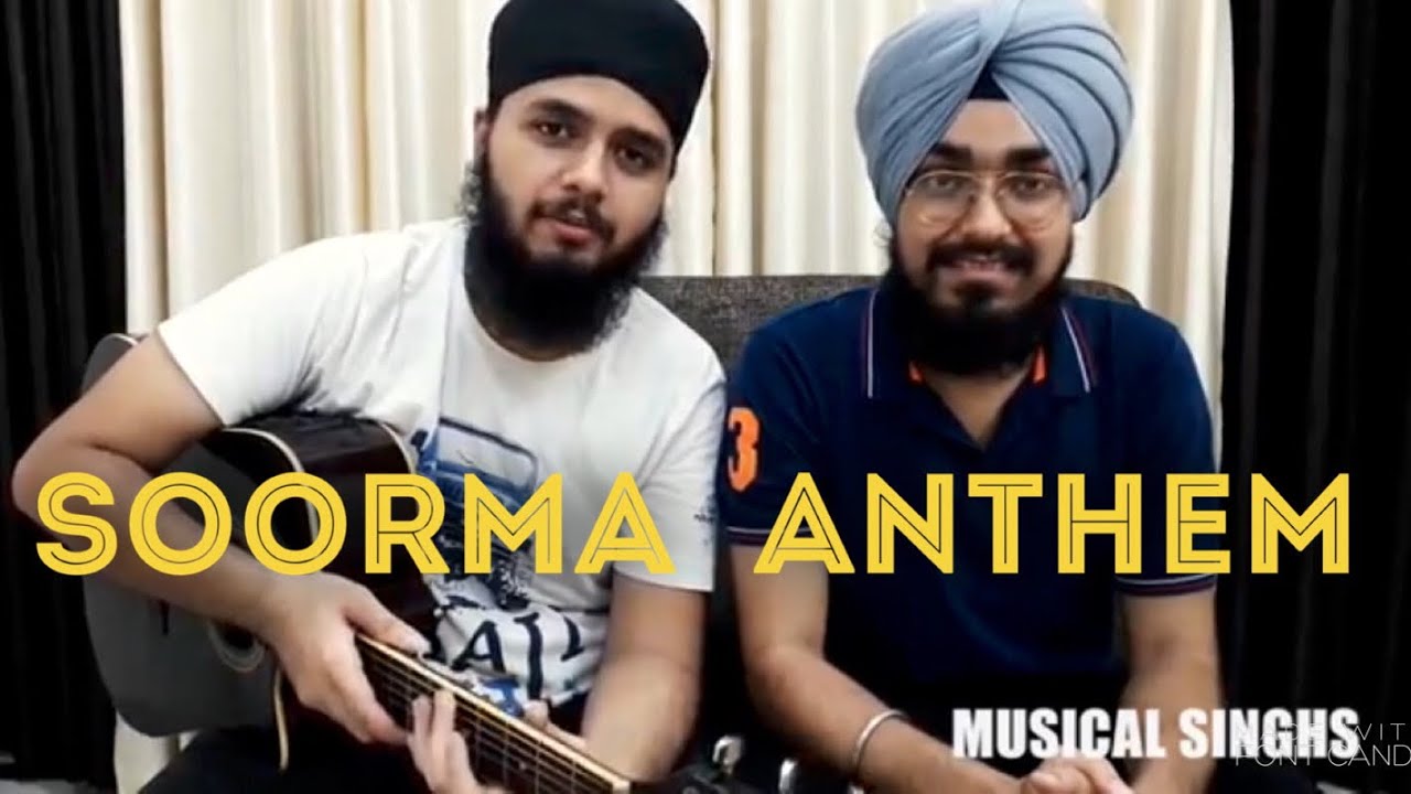 Soorma Anthem – Diljit Dosanjh | Taapsee Pannu | Shankar Ehsaan Loy ...
