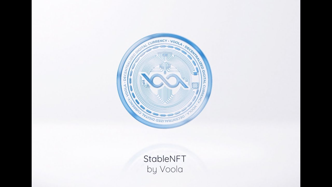 Voola推出StableNFT：数字支付的未来！ - YouTube