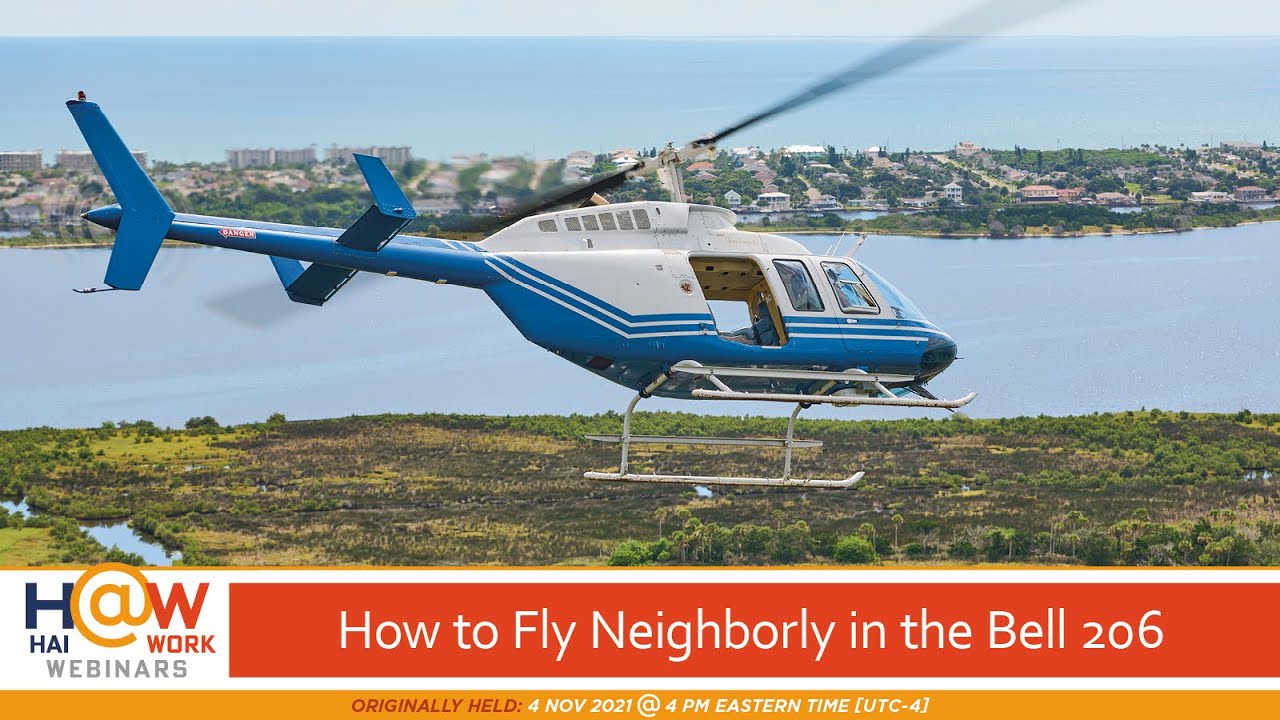 HAI@Work: How to Fly Neighborly in the Bell 206 - YouTube
