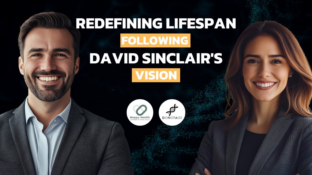 Part 1/3 Redefining Lifespan According to David Sinclair’s Vision - YouTube