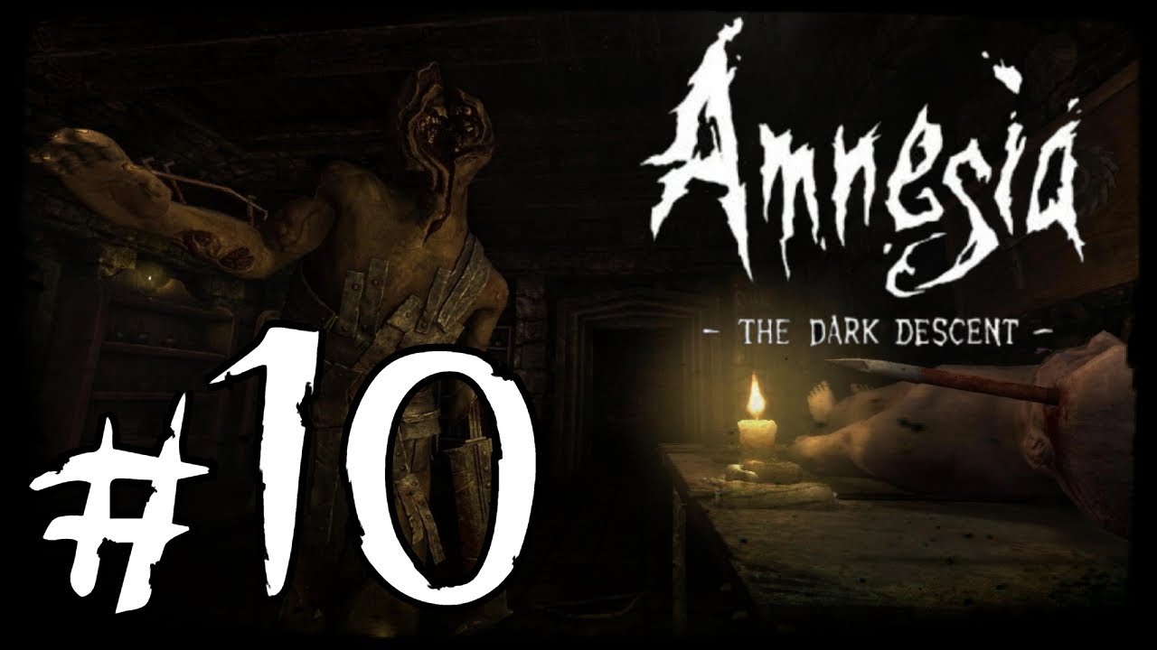 AMNESIA: THE DARK DESCENT #10 |DEPOSITO DE CADAVERES | Gameplay en ...