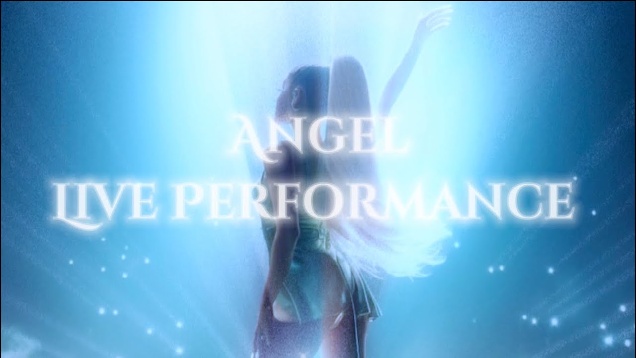 Ariana Grande - Angel (Live Performance) - YouTube