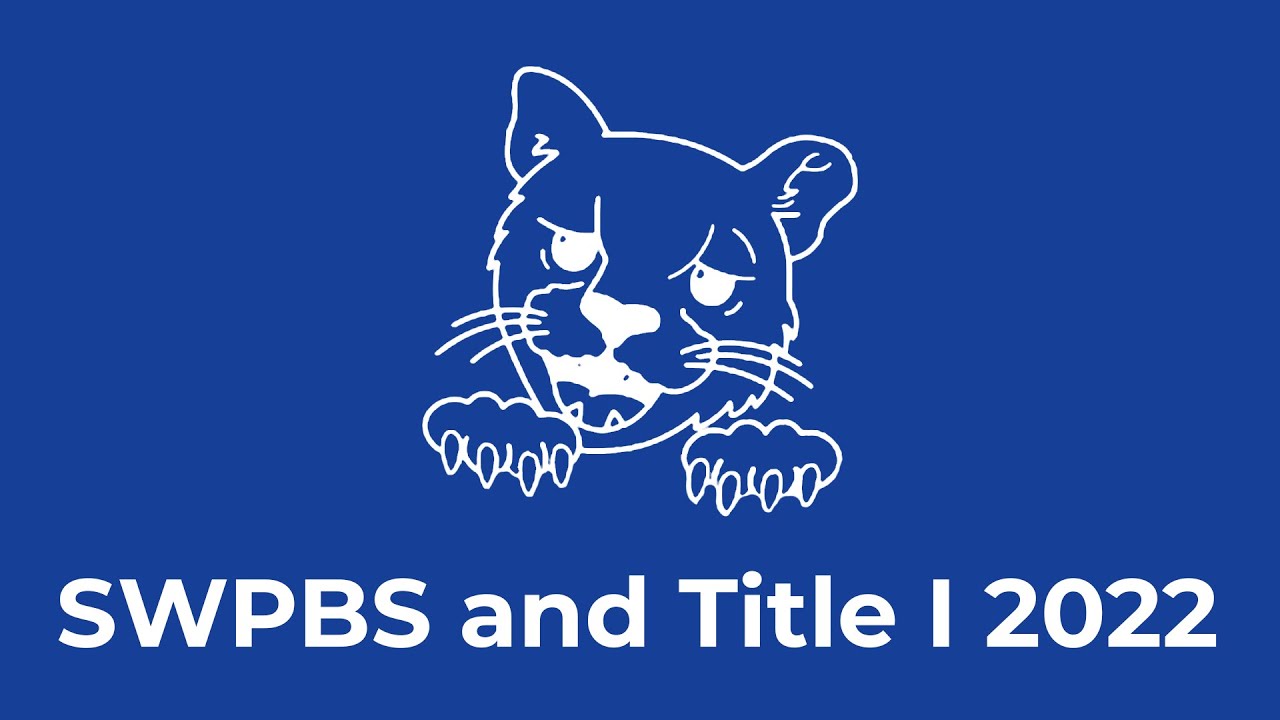 SWPBS and Title I Night 2022 - YouTube