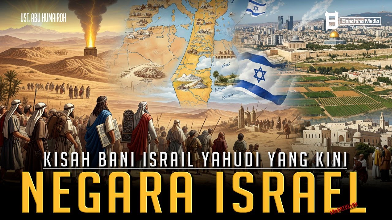 Kisah Lengkap Bani Israil Yahudi yang Kini Menjadi Negara Israel - YouTube