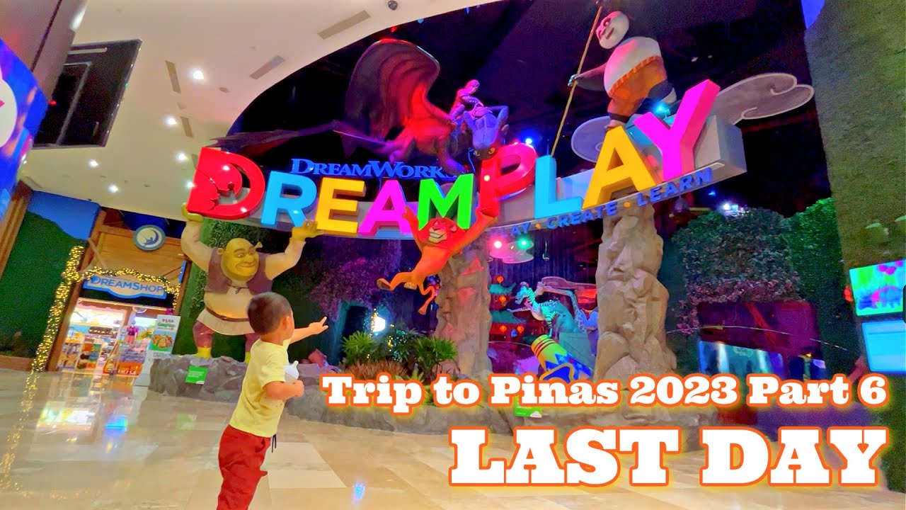 Trip to Pinas 2023 - Part 6 (DREAMPLAY + BGC) - YouTube
