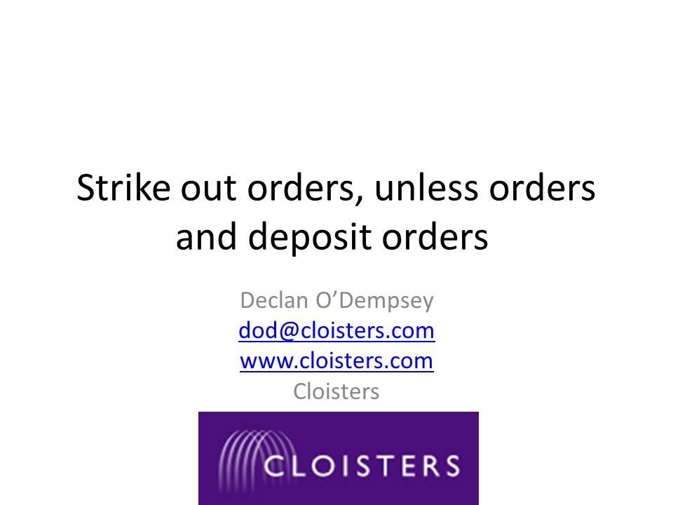 Strike out, unless orders, deposit orders in the ET Rules 2013 - YouTube