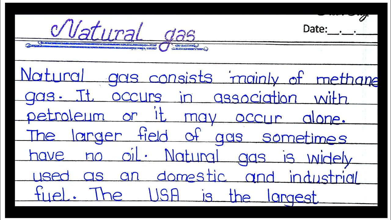 Essay on Natural gas || 10 lines on Natural gas || natural gas essay ...