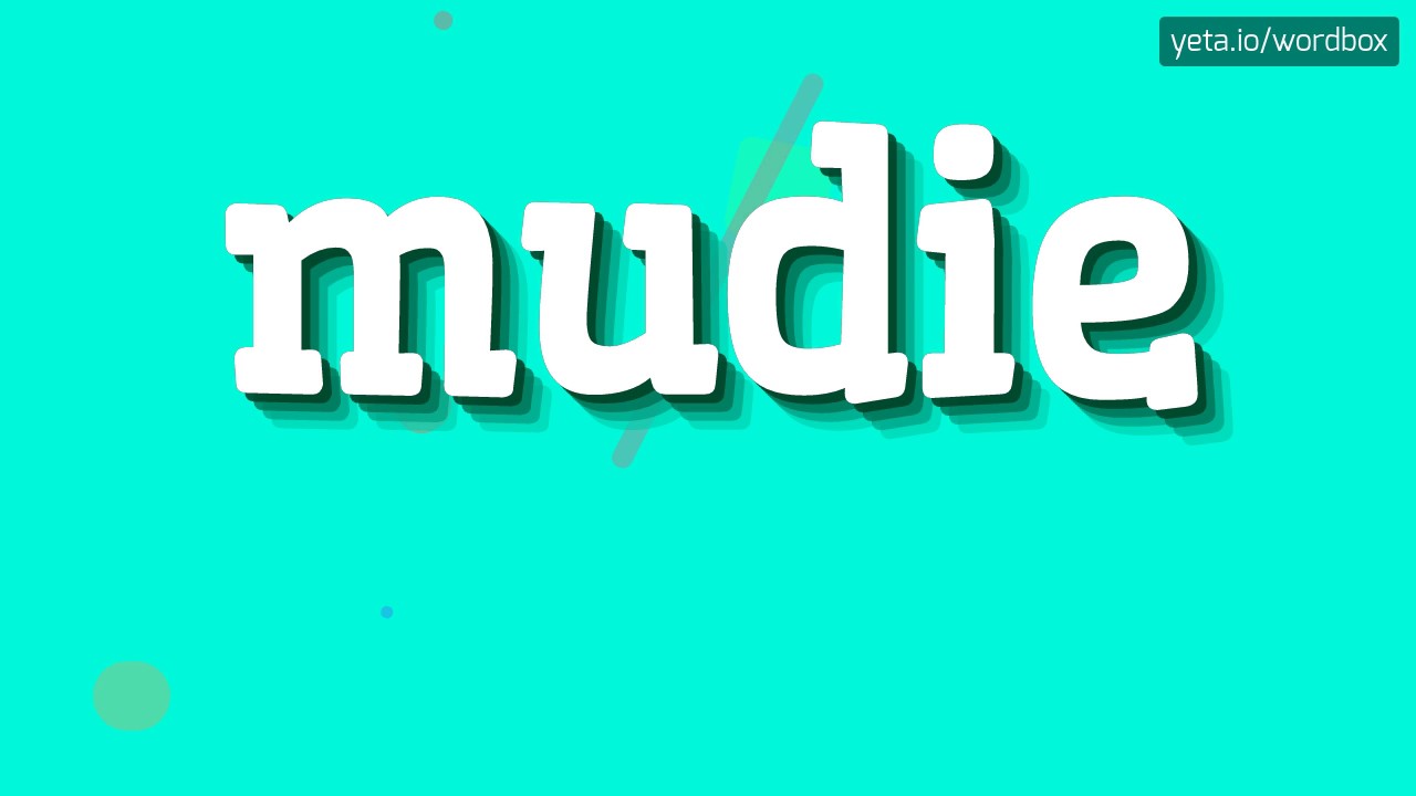 MUDIE - HOW TO SAY MUDIE? #mudie - YouTube