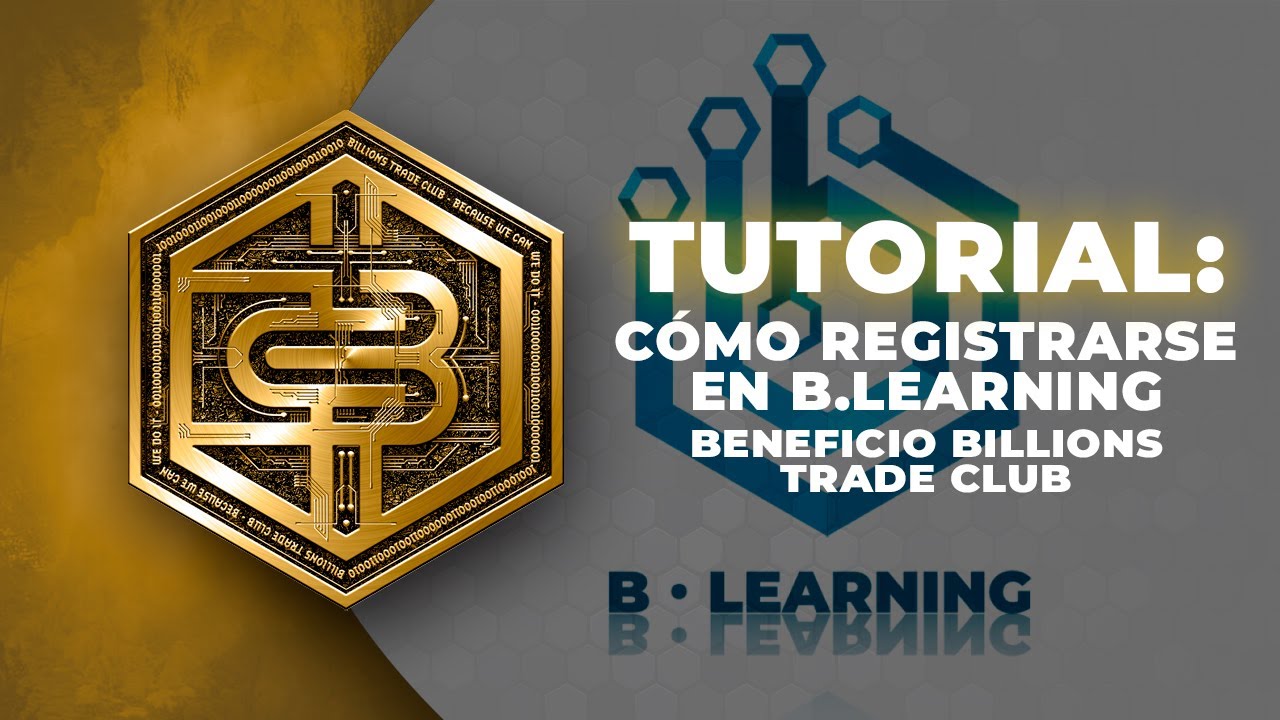 Beneficio Billions Trade Club: Cómo Registrarse En B.Learning ...