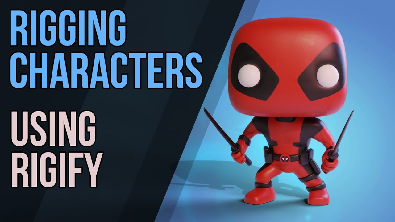 Rigging Characters Using Rigify (Deadpool p.9) - YouTube