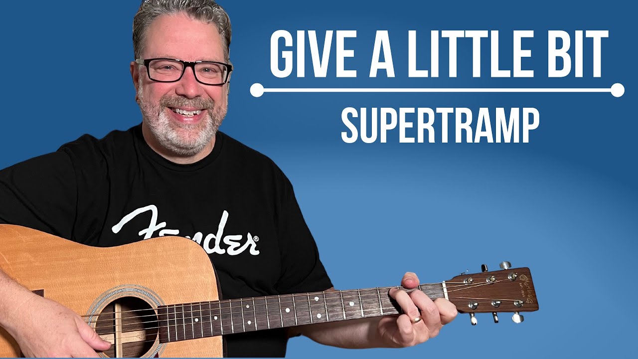 How To Play Give A Little Bit - Supertramp Guitar Lesson - YouTube