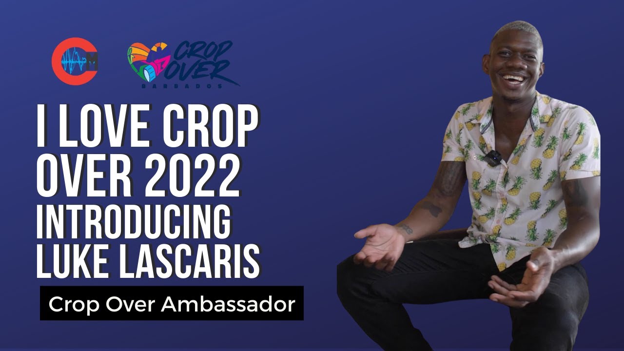 Luke Magnus Lascaris speaks on being a #CropOver2022 ambassador! - YouTube
