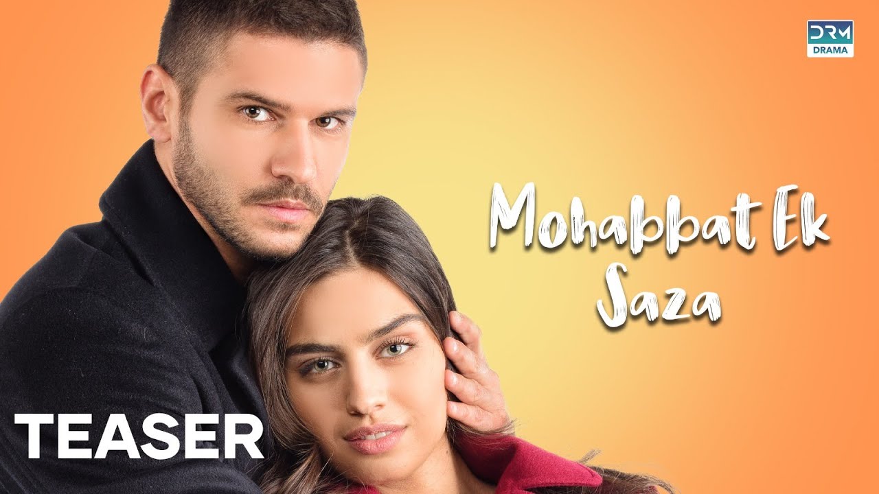 Mohabbat Ek Saza | Teaser | New Turkish Drama | Coming Soon | Never Let Go | UA3O - YouTube