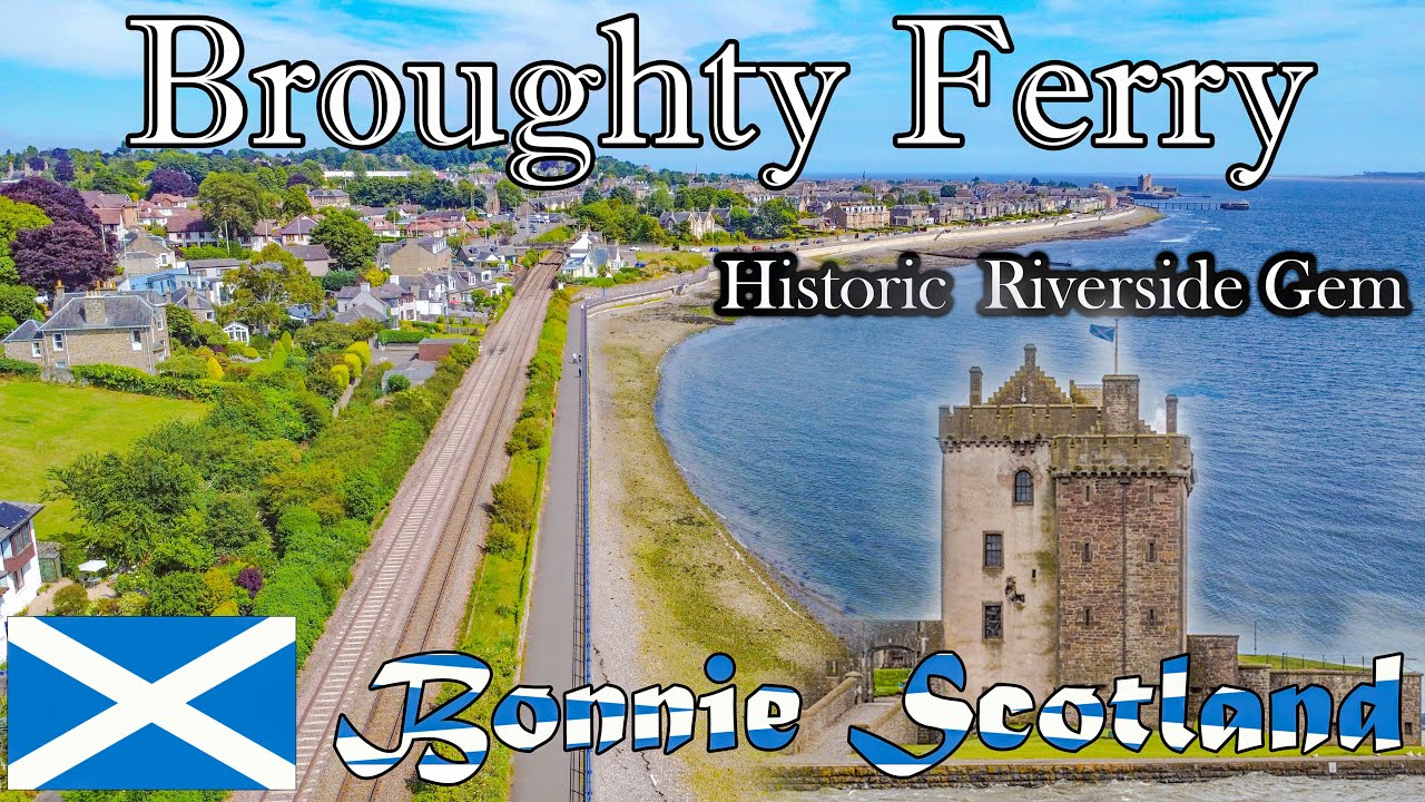 Broughty Ferry | English documentary video | Beautiful Scotland - YouTube